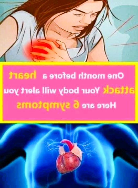 A Month Before A Heart Attack Your Body Will Warn You Of These 6 Signs